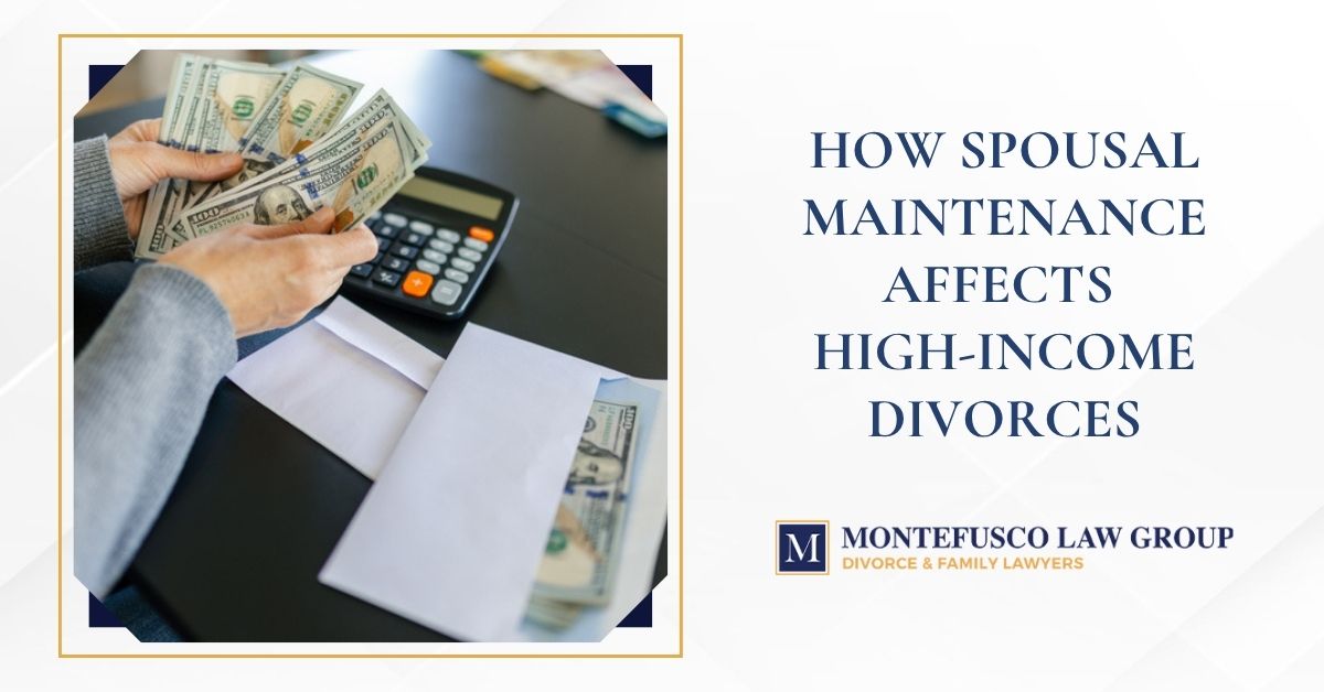 How Spousal Maintenance Affects High-Income Divorces